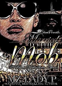Married to the Mob: A Black Mafia Love Affair by Mz. Lady P ⋆ EpubLib ...